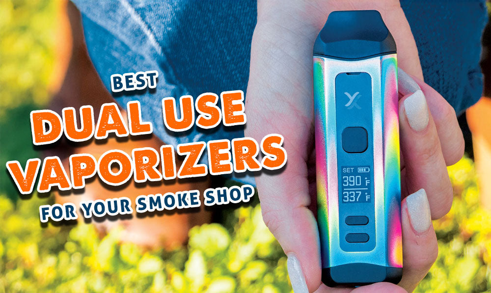Best Dual Use Vaporizers For Your Smoke Shop | Got Vape Wholesale